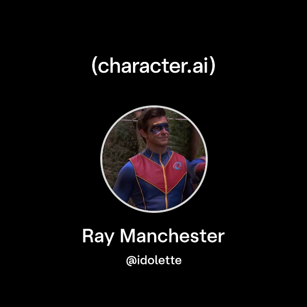 Chat with Ray Manchester | character.ai | AI Chat, Reimagined–Your ...