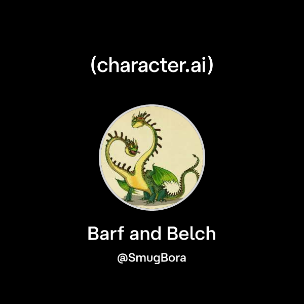 Chat with Barf and Belch | character.ai | AI Chat, Reimagined–Your ...