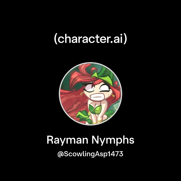 Chat with Rayman Nymphs | character.ai | AI Chat, Reimagined–Your Words ...