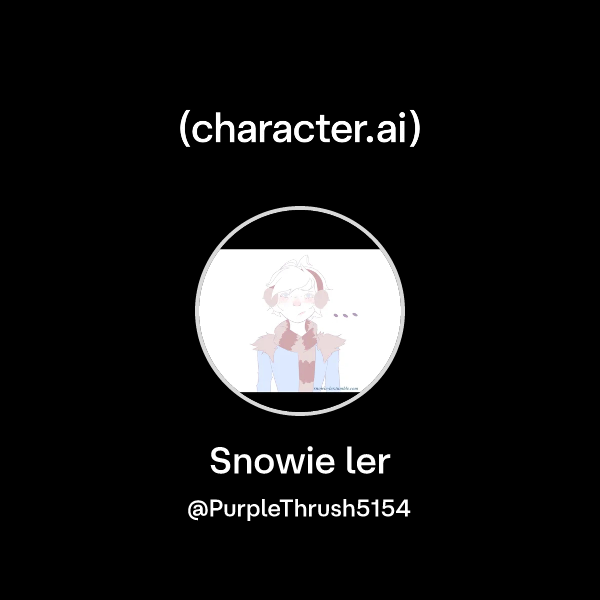 Chat with Snowie ler | character.ai | AI Chat, Reimagined–Your Words ...