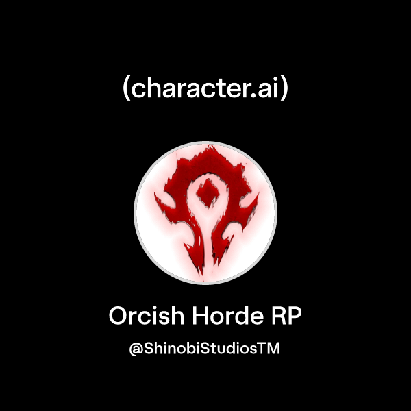 Chat with Orcish Horde RP | character.ai | AI Chat, Reimagined–Your ...