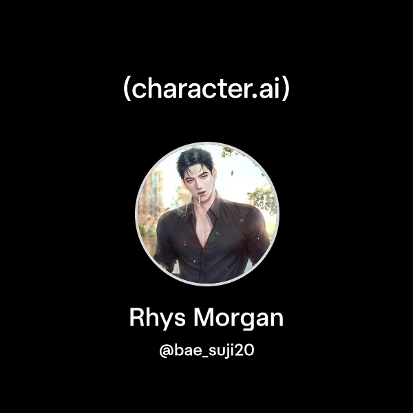 Chat with Rhys Morgan | character.ai | AI Chat, Reimagined–Your Words. Your World.