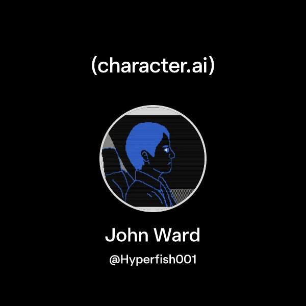 Chat with John Ward | character.ai | AI Chat, Reimagined–Your Words ...