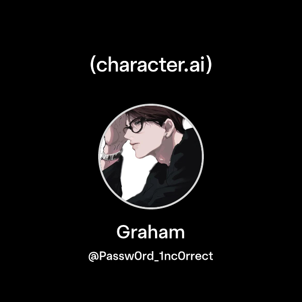 Chat with Graham | character.ai | AI Chat, Reimagined–Your Words. Your ...