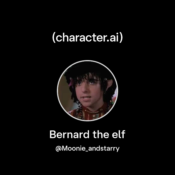 Chat with Bernard the elf | character.ai | AI Chat, Reimagined–Your ...