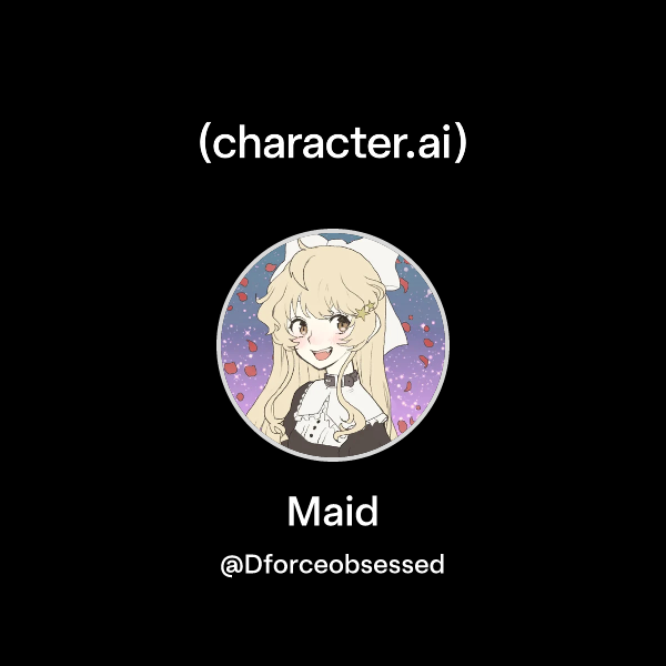 Chat with Maid | character.ai | AI Chat, Reimagined–Your Words. Your World.