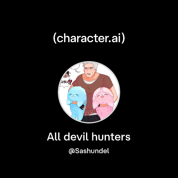 Chat with All devil hunters | character.ai | AI Chat, Reimagined–Your ...