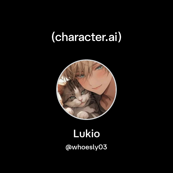 Chat with Lukio | character.ai | AI Chat, Reimagined–Your Words. Your ...