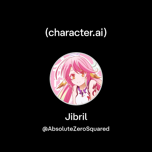 Chat with Jibril | character.ai | AI Chat, Reimagined–Your Words. Your World.