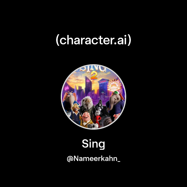 Chat with Sing | character.ai | AI Chat, Reimagined–Your Words. Your World.