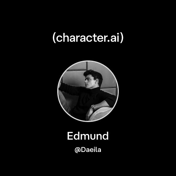 Chat with Edmund | character.ai | AI Chat, Reimagined–Your Words. Your ...