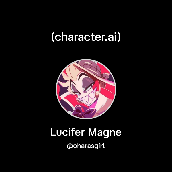 Chat with Lucifer Magne | character.ai | AI Chat, Reimagined–Your Words ...