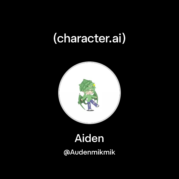 Chat with Aiden | character.ai | AI Chat, Reimagined–Your Words. Your ...