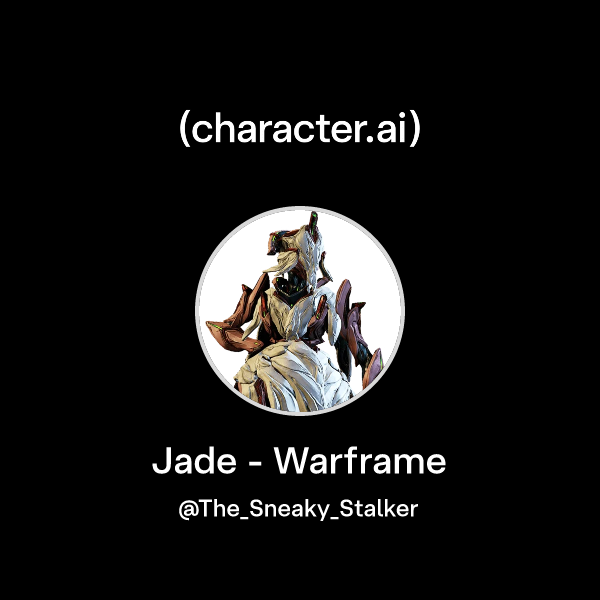 Chat with Jade - Warframe | character.ai | AI Chat, Reimagined–Your ...