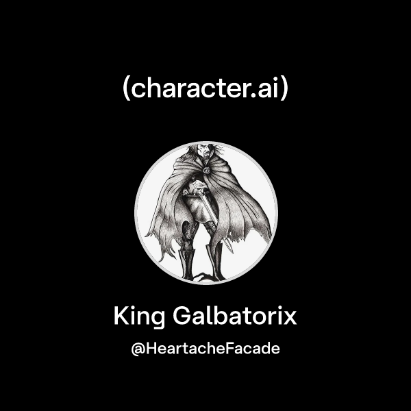 Chat with King Galbatorix | character.ai | AI Chat, Reimagined–Your Words. Your World.
