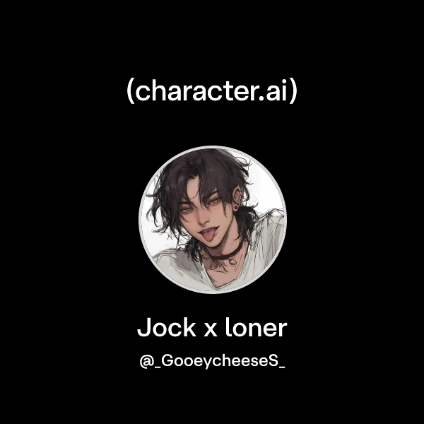 Chat with Jock x loner | character.ai | AI Chat, Reimagined–Your Words ...