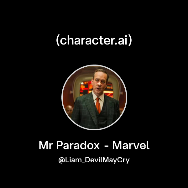 Chat with Mr Paradox - Marvel | character.ai | AI Chat, Reimagined–Your ...