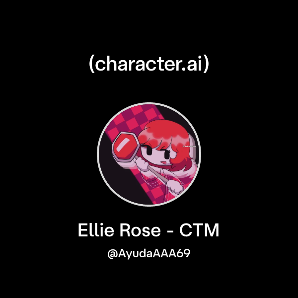 Chat with Ellie Rose - CTM | character.ai | AI Chat, Reimagined–Your ...