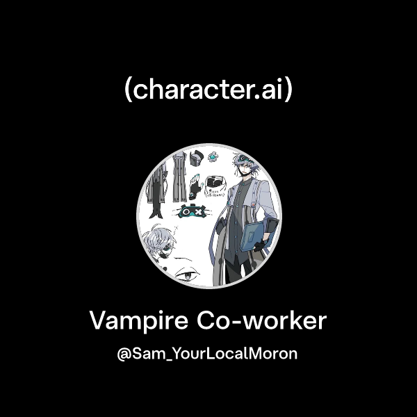 Chat with Vampire Co-worker | character.ai | Personalized AI for every ...