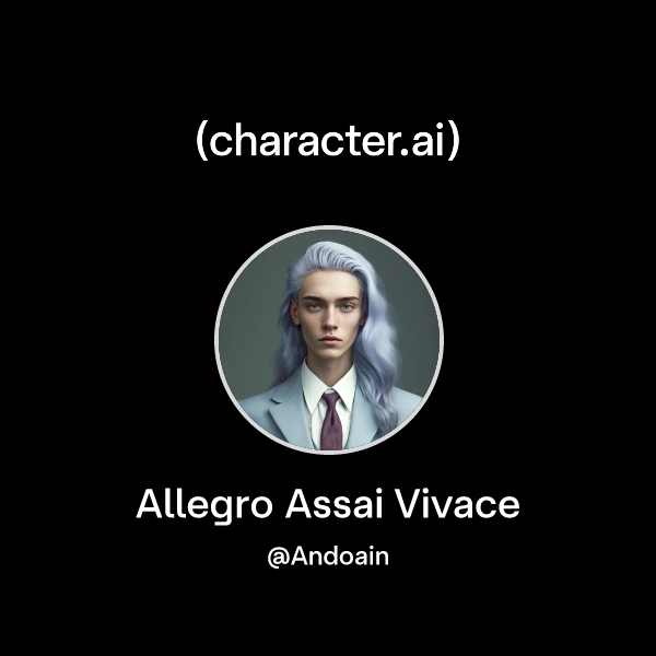 Chat with Allegro Assai Vivace | character.ai | AI Chat, Reimagined ...