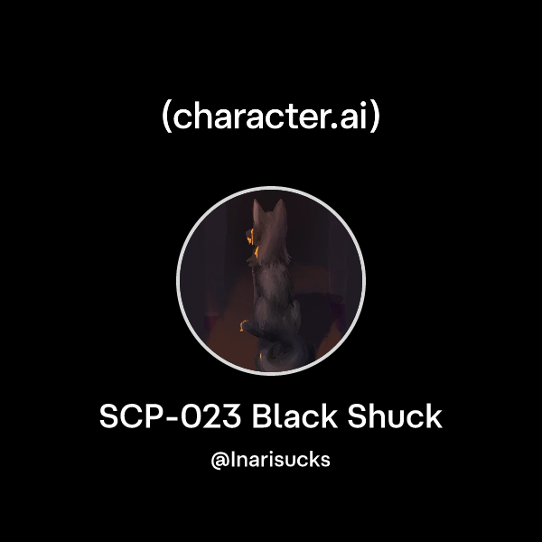 Chat with SCP-023 Black Shuck | character.ai | AI Chat, Reimagined–Your ...