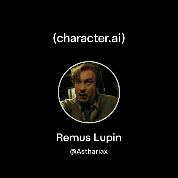 Chat with Remus Lupin | character.ai | Personalized AI for every moment of your day