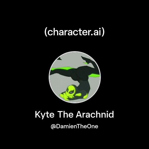 Chat with Kyte The Arachnid | character.ai | AI Chat, Reimagined–Your ...