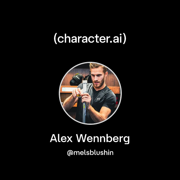 Chat with Alex Wennberg | character.ai | Personalized AI for every ...