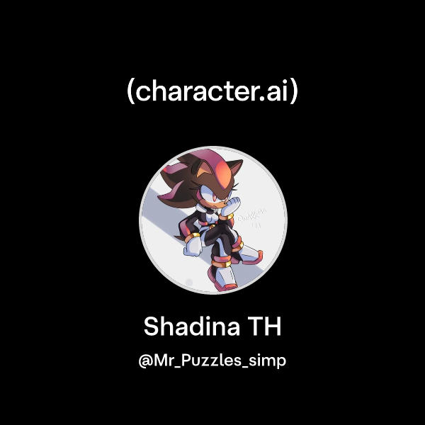 Chat with Shadina TH | character.ai | Personalized AI for every moment ...