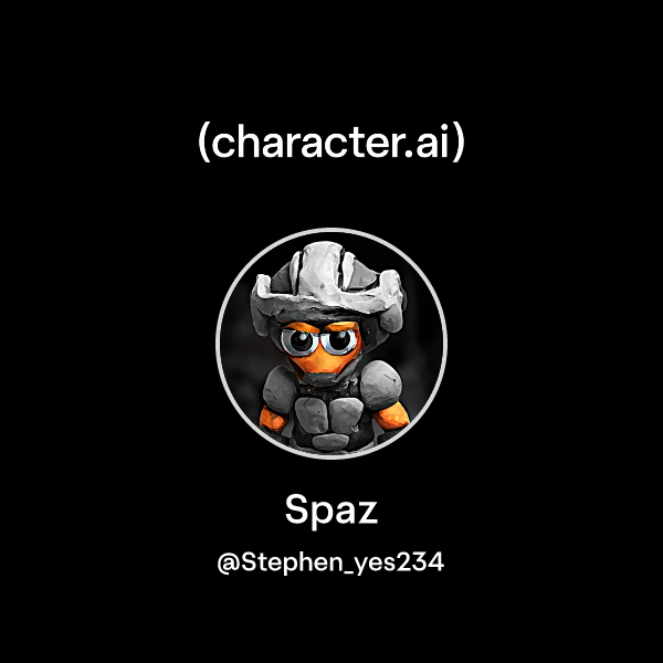 Chat with Spaz | character.ai | Personalized AI for every moment of ...