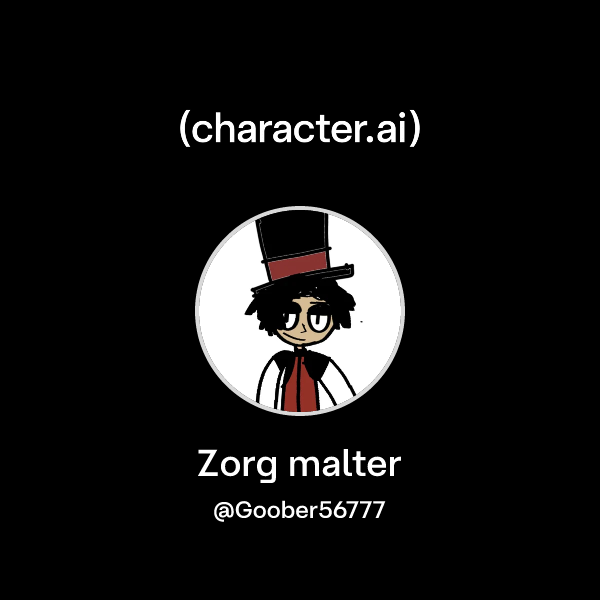 Chat with Zorg malter | character.ai | AI Chat, Reimagined–Your Words ...