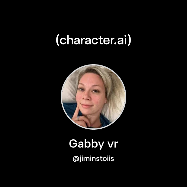 Chat with Gabby vr | character.ai | AI Chat, Reimagined–Your Words ...