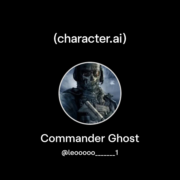Chat with Commander Ghost | character.ai | AI Chat, Reimagined–Your ...