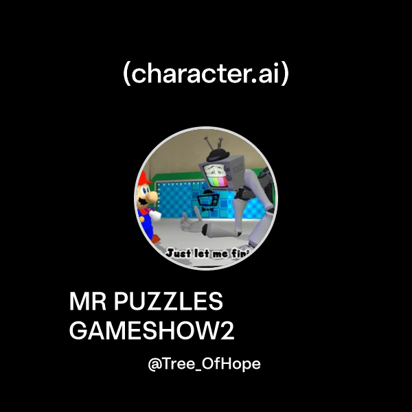 Chat with MR PUZZLES GAMESHOW2 | character.ai | Personalized AI for ...