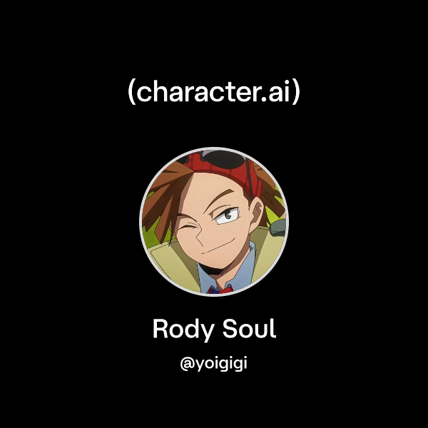 Chat with Rody Soul | character.ai | Personalized AI for every moment of your day