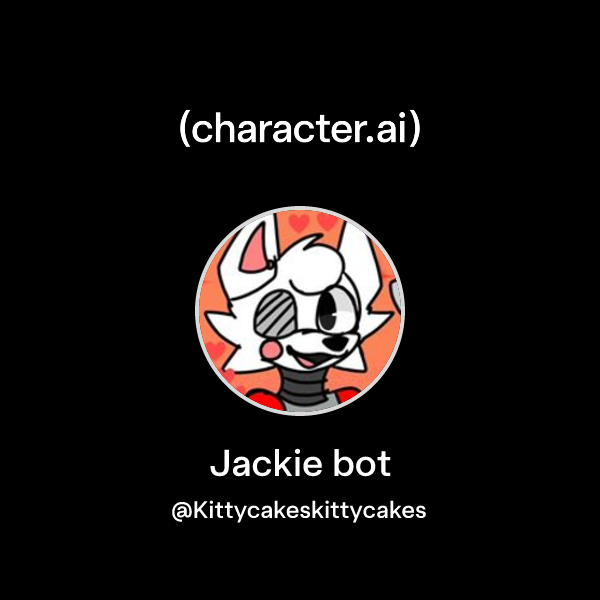 Chat with Jackie bot | character.ai | AI Chat, Reimagined–Your Words ...