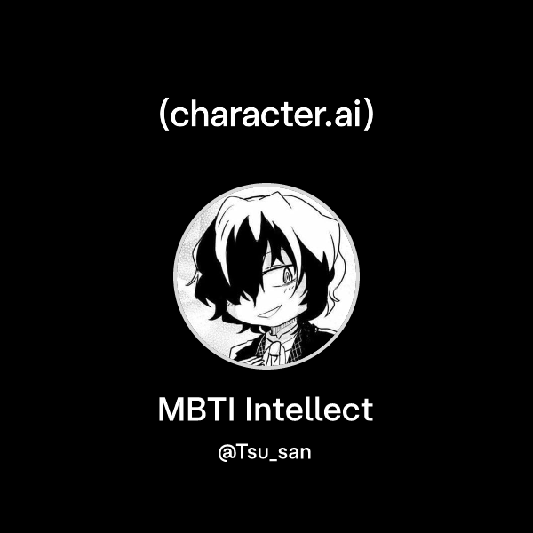 Chat with MBTI Intellect | character.ai | AI Chat, Reimagined–Your ...