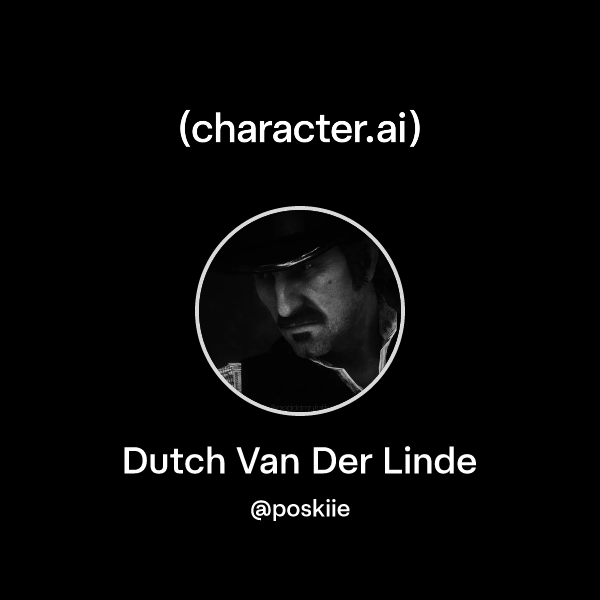 Chat with Dutch Van Der Linde | character.ai | Personalized AI for ...