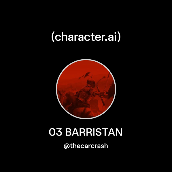 Chat with 03 BARRISTAN | character.ai | AI Chat, Reimagined–Your Words ...