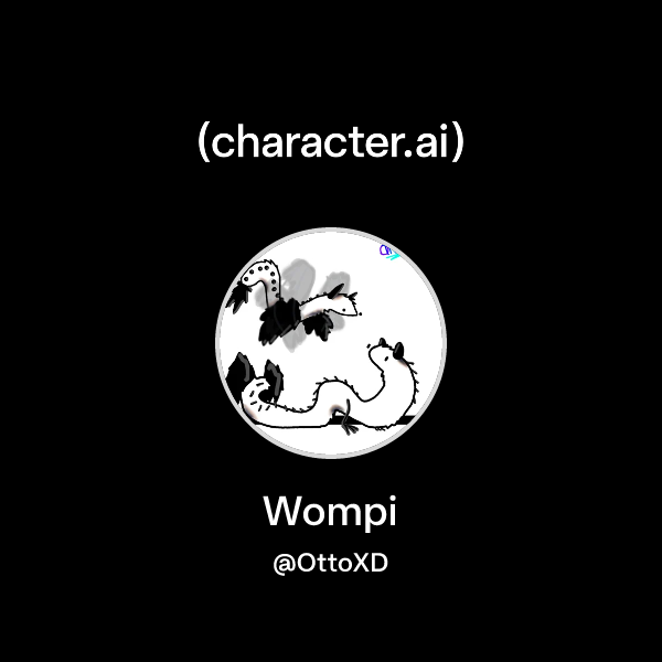 Chat with Wompi | character.ai | Personalized AI for every moment of ...