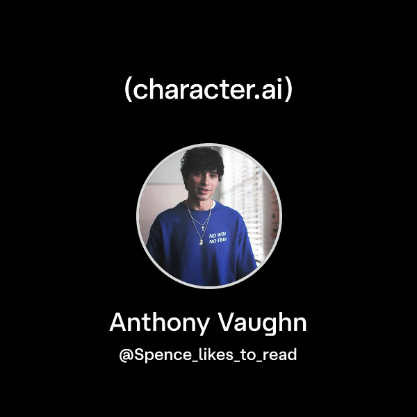 Chat with Anthony Vaughn | character.ai | AI Chat, Reimagined–Your ...