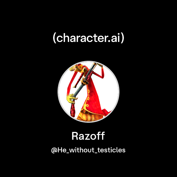 Chat with Razoff | character.ai | Personalized AI for every moment of ...