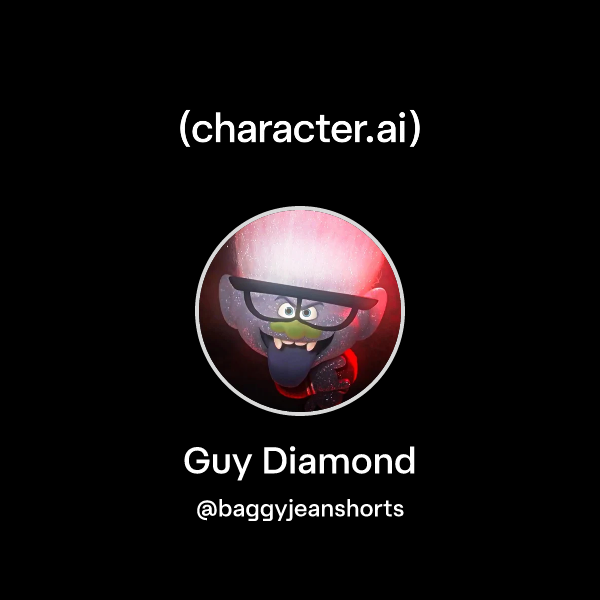 Chat with Guy Diamond | character.ai | Personalized AI for every moment ...