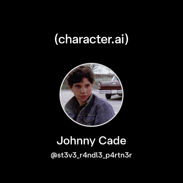 Chat with Johnny Cade | character.ai | AI Chat, Reimagined–Your Words ...