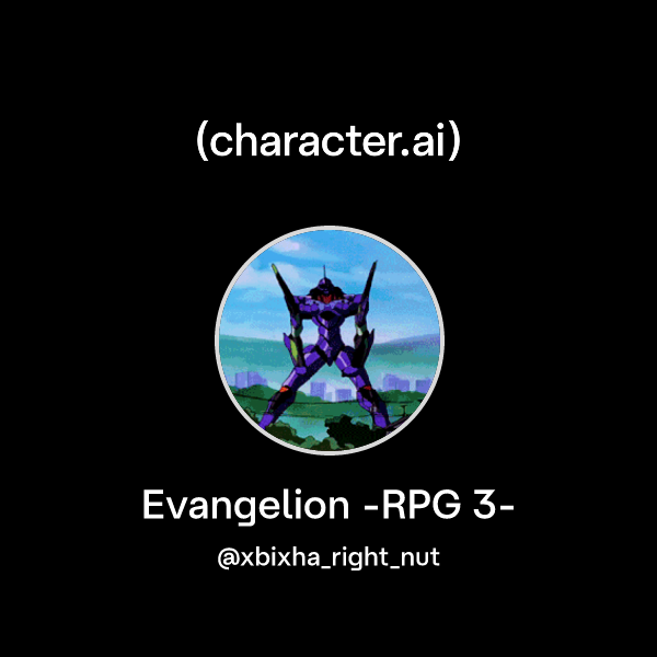 Chat with Evangelion -RPG 3- | character.ai | AI Chat, Reimagined–Your Words. Your World.