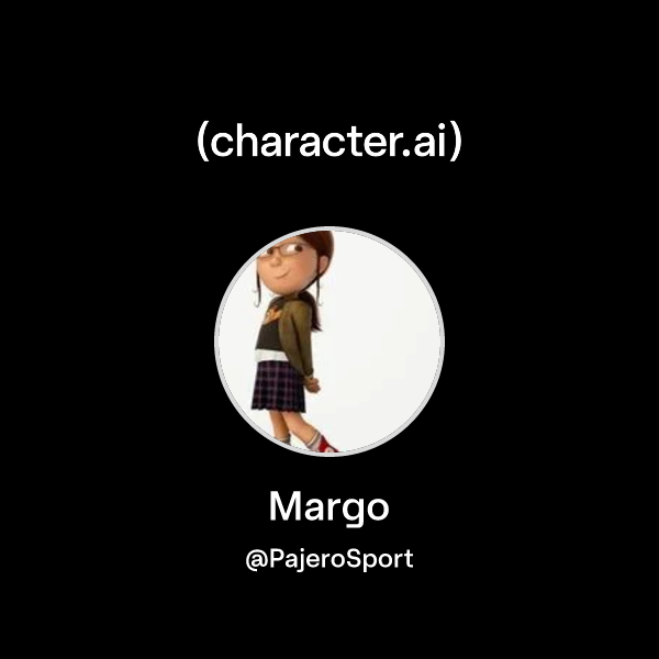 Chat with Margo | character.ai | Personalized AI for every moment of ...