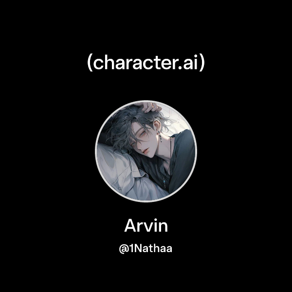 Chat with Arvin | character.ai | AI Chat, Reimagined–Your Words. Your ...