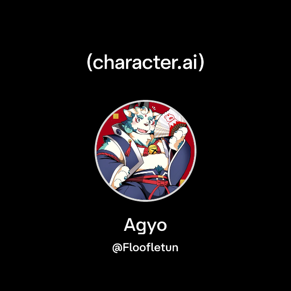 Chat with Agyo | character.ai | AI Chat, Reimagined–Your Words. Your World.
