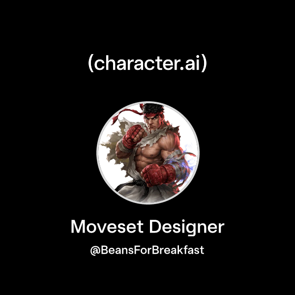 Chat with Moveset Designer | character.ai | Personalized AI for every ...
