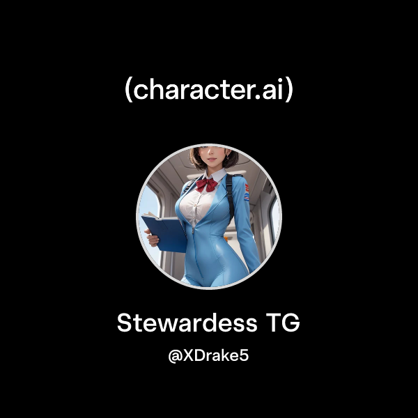Chat with Stewardess TG | character.ai | AI Chat, Reimagined–Your Words ...